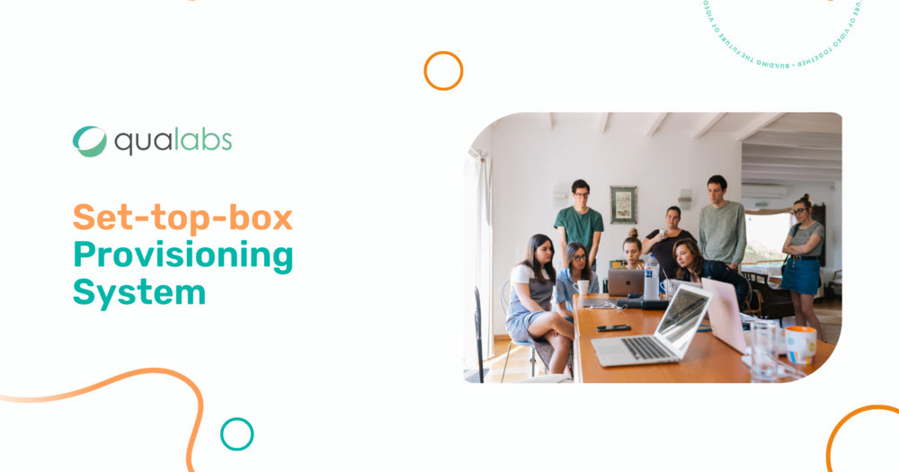 Set-top-box Provisioning System - Qualabs