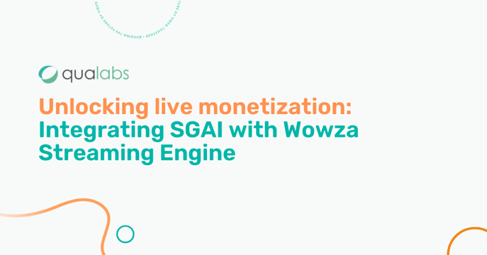 Unlocking live monetization: Integrating SGAI with Wowza Streaming ...